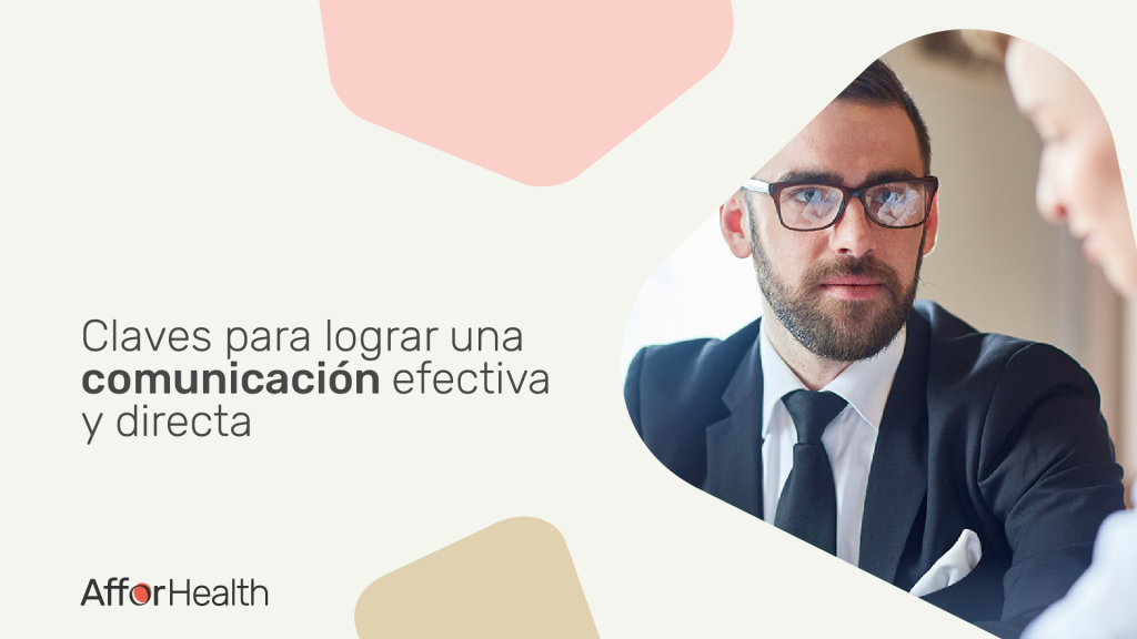 Claves para lograr una comunicación efectiva y directa